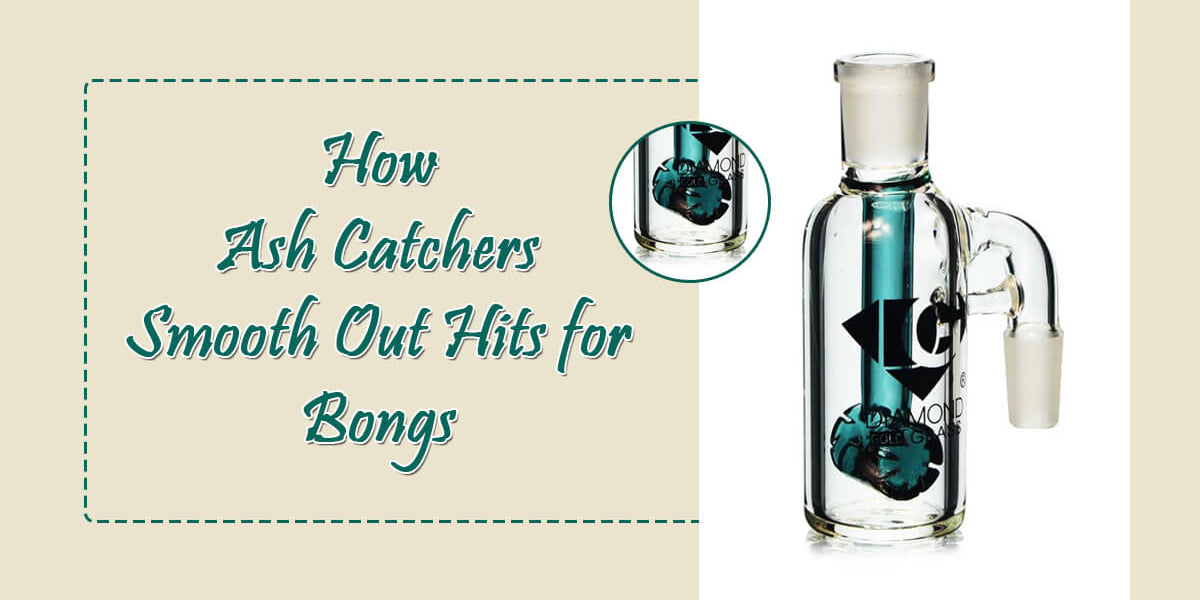 How Ash Catchers Smooth Bong Hits: Complete Guide — Badass Glass